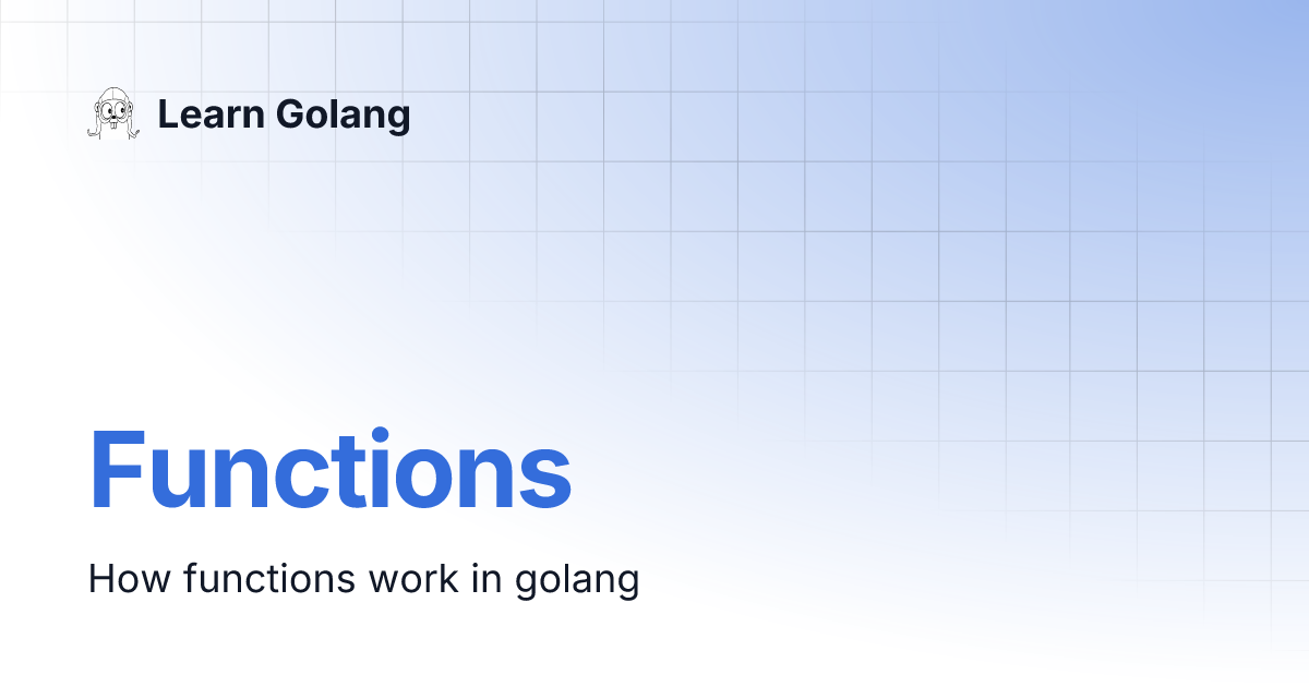 Functions | Learn Golang